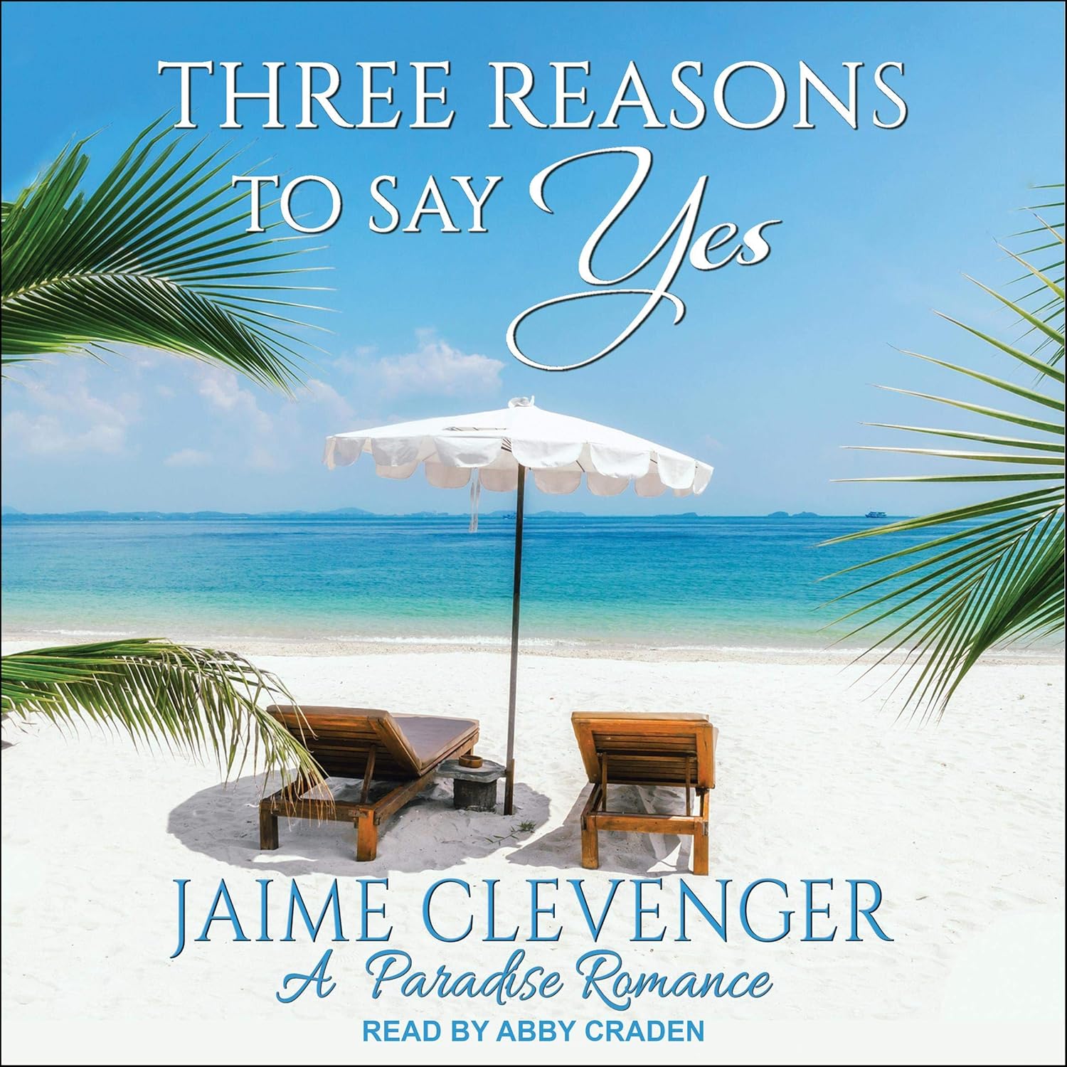 Amazon.com: Three Reasons to Say Yes: Paradise, Book 1 (Audible Audio ...