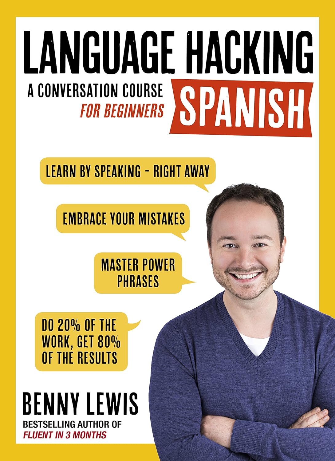 LANGUAGE HACKING SPANISH Learn How To Speak Spanish Right Away A language-hacking-spanish-learn-how-to-speak-spanish-right-away-a