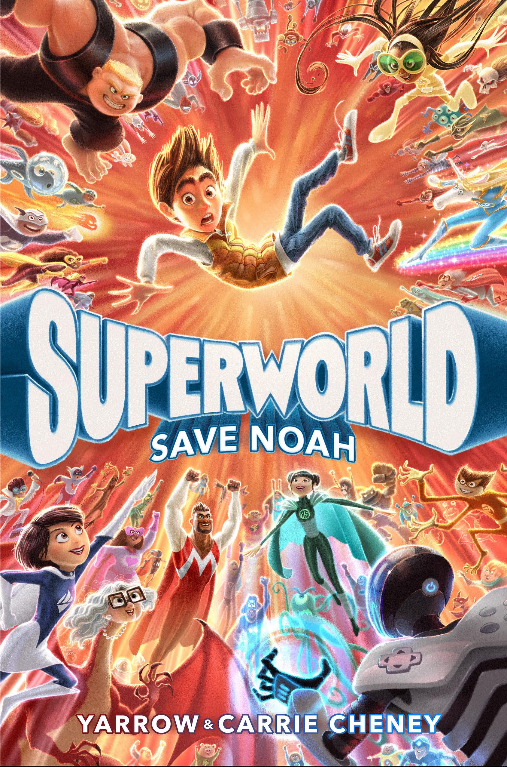 Superworld: Save Noah: Cheney, Yarrow, Cheney, Carrie: 9780593375372 ...