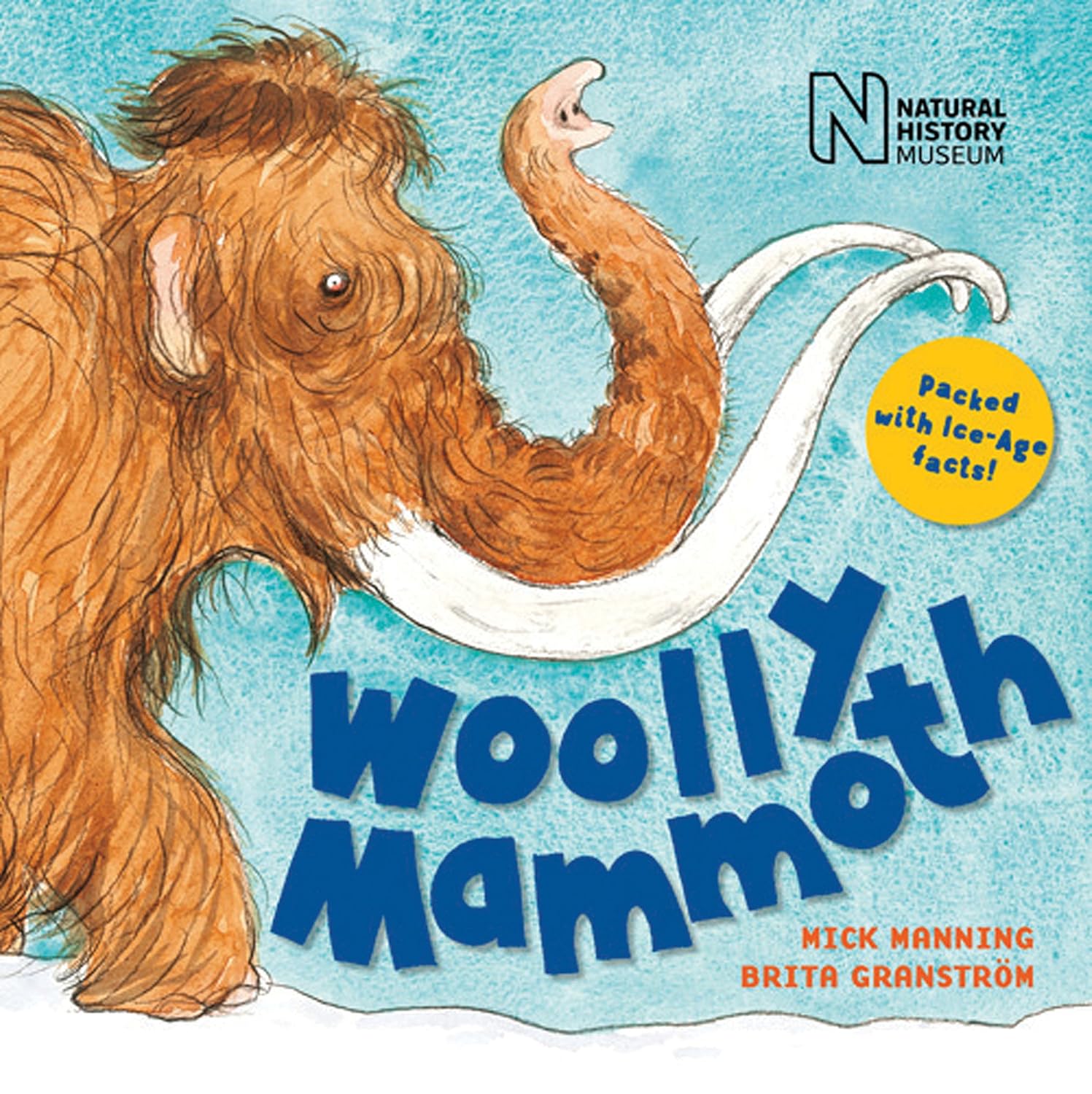 Woolly Mammoth: Manning, Mick, Granstrom, Brita: 9781847806642: Amazon ...