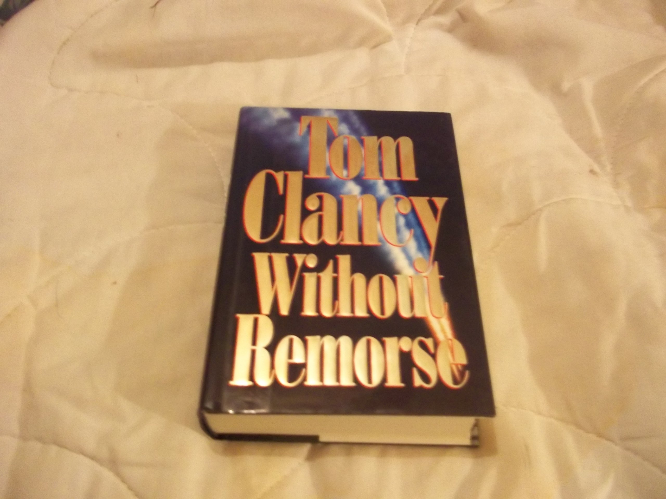 Amazon | Without Remorse | Clancy, Tom | Spy Stories & Tales of Intrigue
