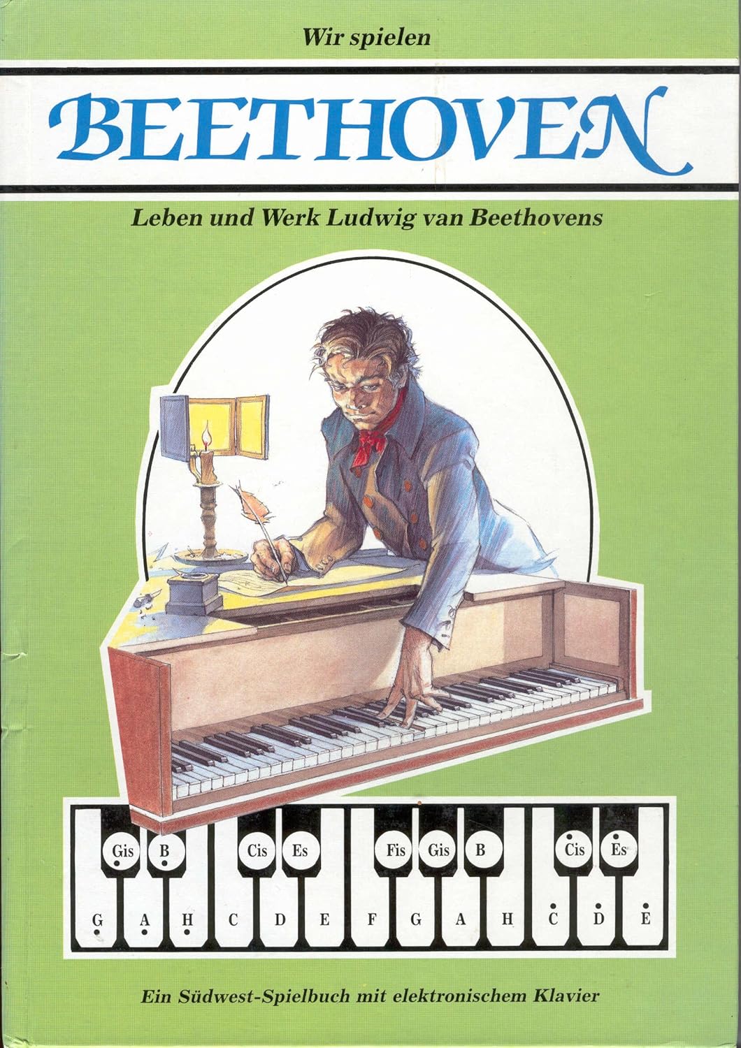 Amazon.co.jp: Wir spielen Beethoven. Leben und Werk Ludwig van ...