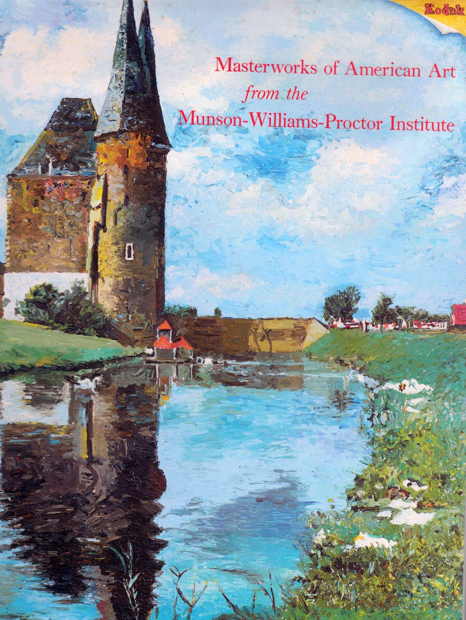 Masterworks Of American Art From The Munson Williams Proctor Institute ...
