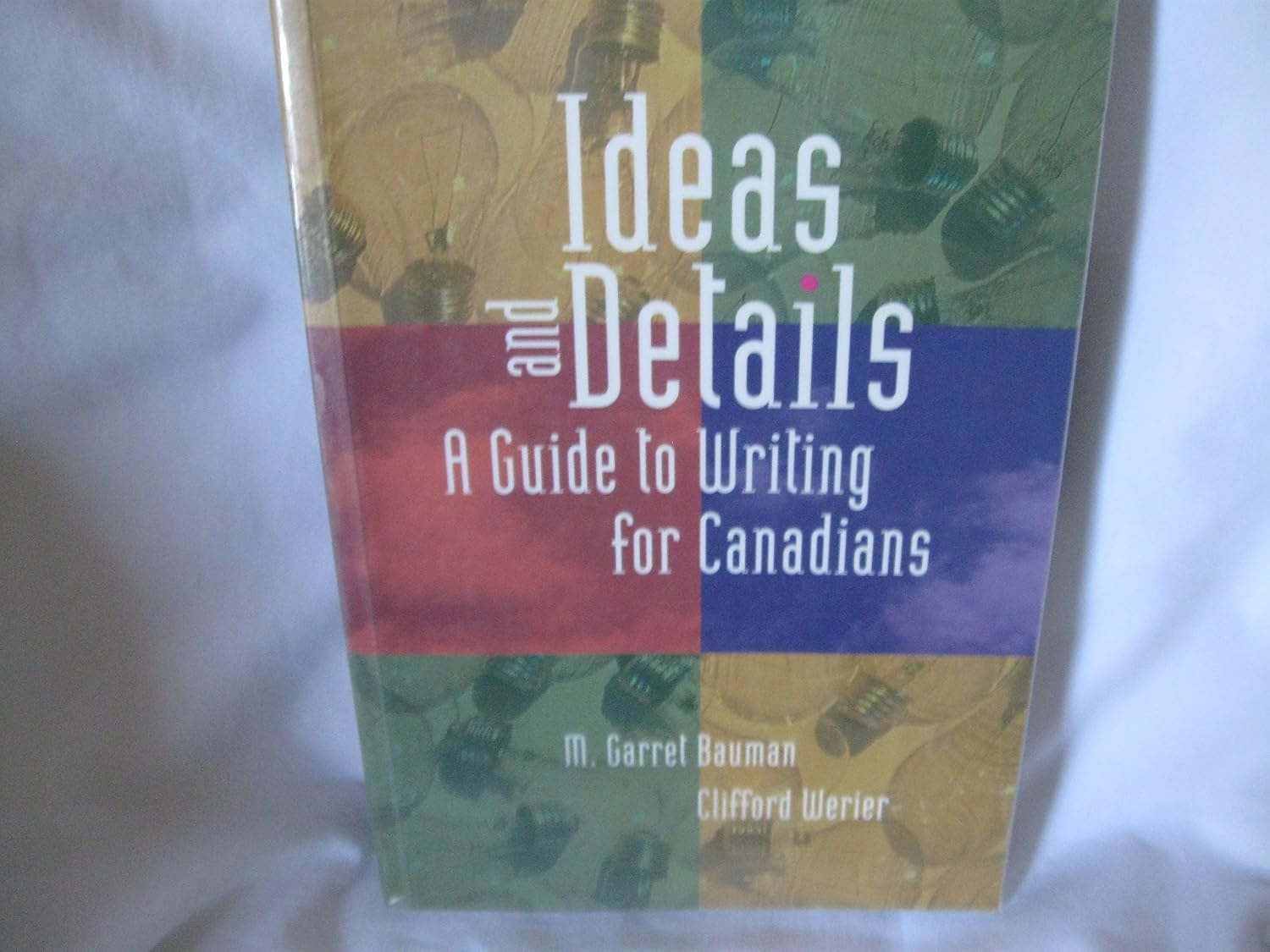 IDEAS & DETAILS: GUIDE TO WRITING FOR CANADIANS: unknown author ...