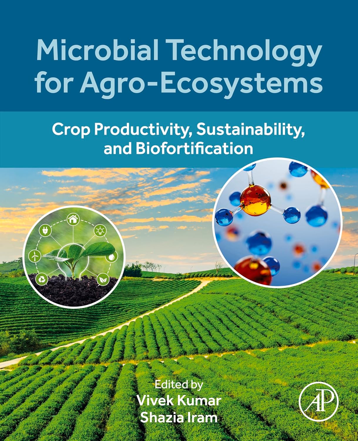 Microbial Technology for Agro-Ecosystems: Crop Productivity ...