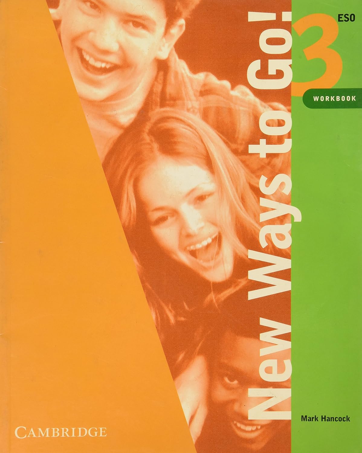 Amazon.com: New Ways to Go Workbook 3: 9788483232859: Hancock, Mark: Books