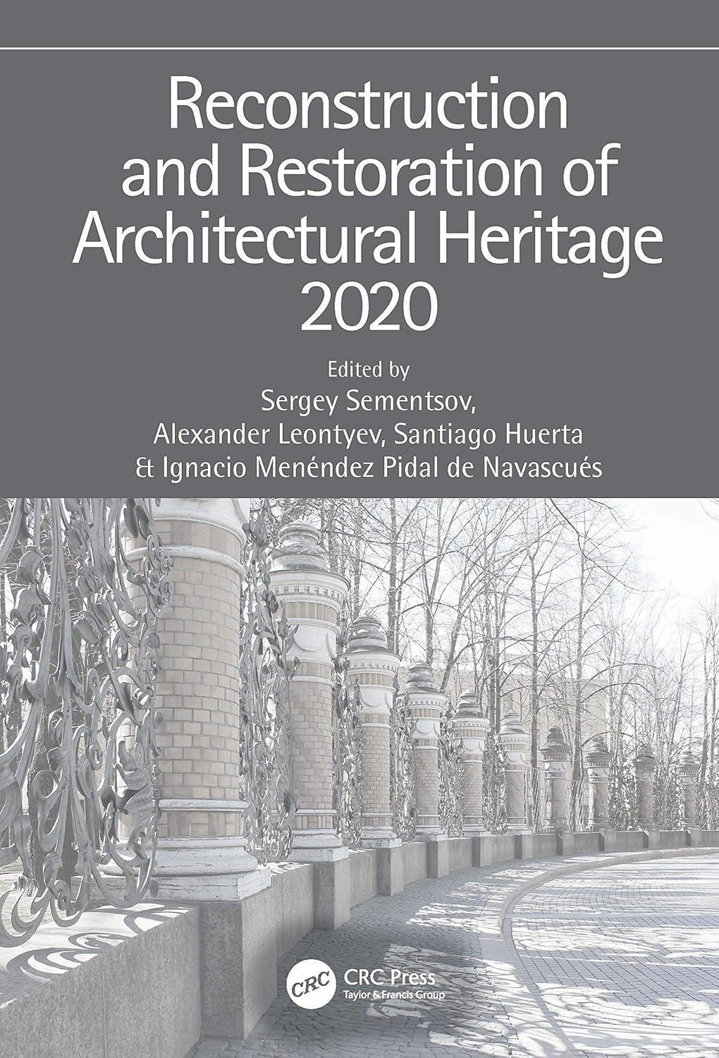 Reconstruction and Restoration of Architectural Heritage: Sementsov ...