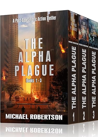 Amazon.com: The Alpha Plague - Books 1 - 3: A Post-Apocalyptic Action Thriller (The Alpha Plague ...