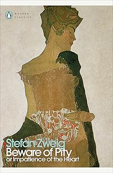 Beware of Pity: Stefan Zweig (Penguin Modern Classics): Amazon.co.uk ...