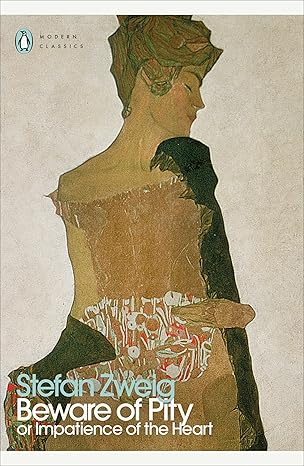 Beware of Pity: Stefan Zweig (Penguin Modern Classics): Amazon.co.uk ...