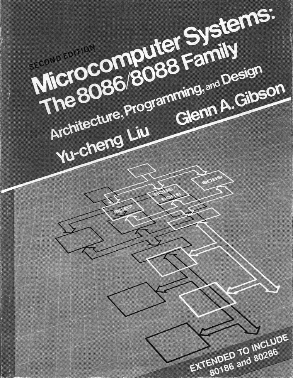 Microcomputer Systems: The 8086/8088 Family Architecture Programming ...