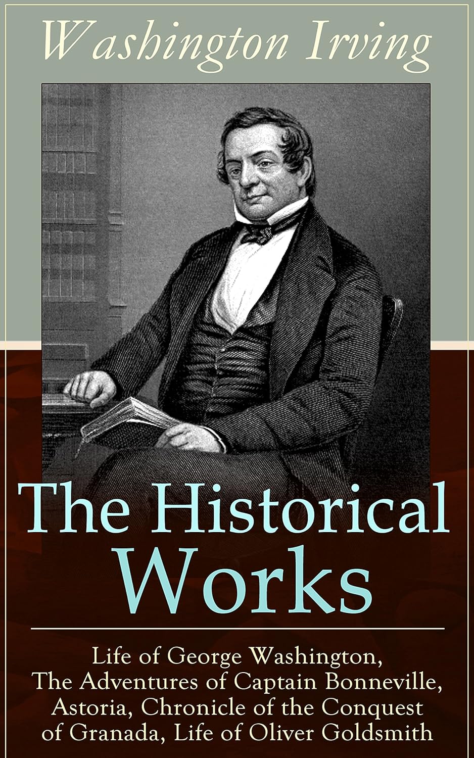 Amazon.com: The Historical Works of Washington Irving: Life of George ...