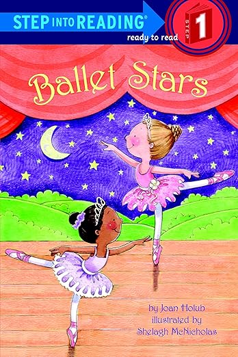 Ballet Stars (Step into Reading) (English Edition) eBook : Holub, Joan, illustrated by Shelagh ...