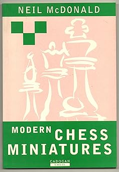 Amazon | Modern Chess Miniatures (Cadogan Chess Books) | McDonald, Neil ...