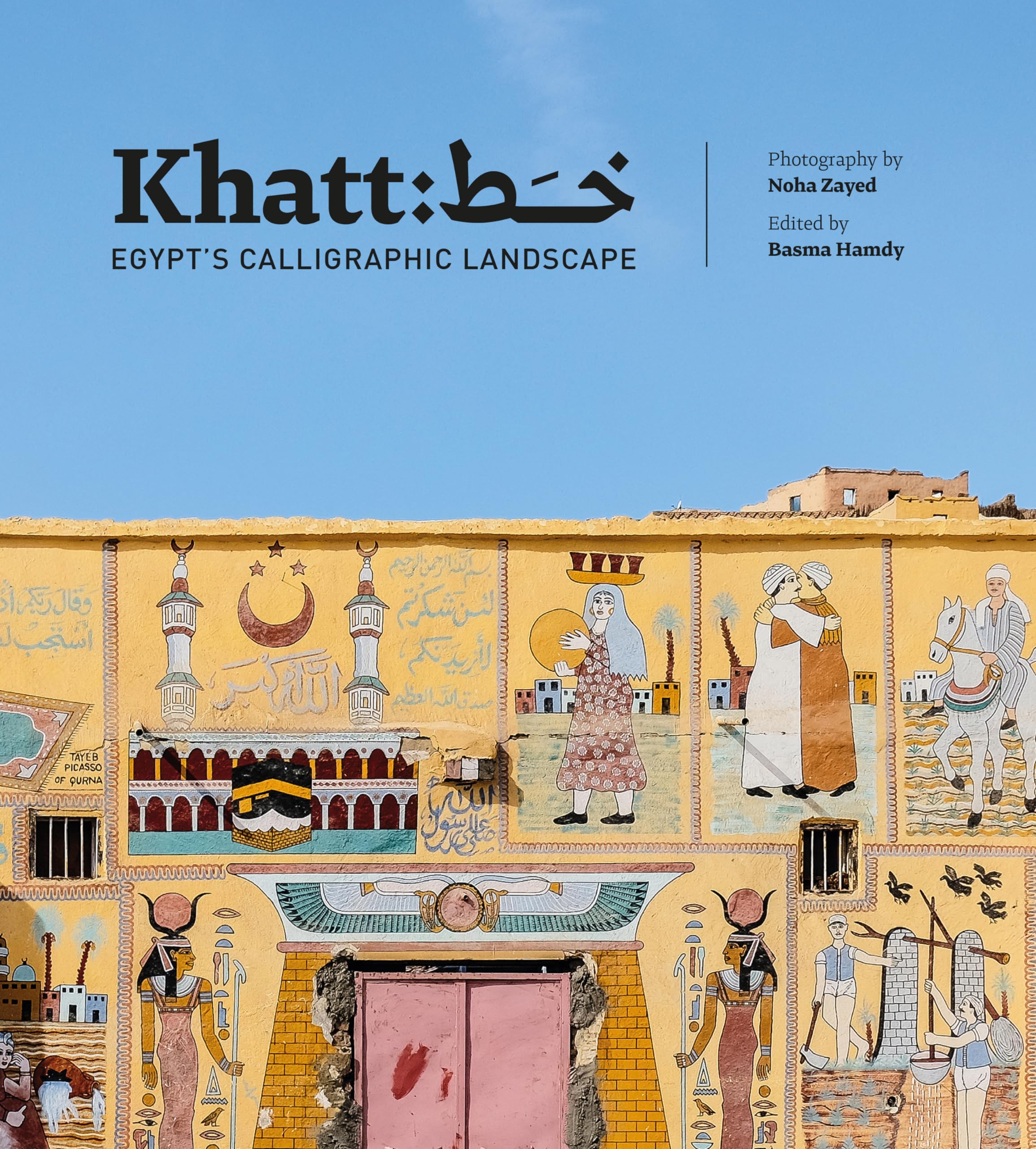 Amazon.com: Khatt: Egypt's Calligraphic Landscape: 9780863569012: Hamdy, Basma, Zayed, Noha ...