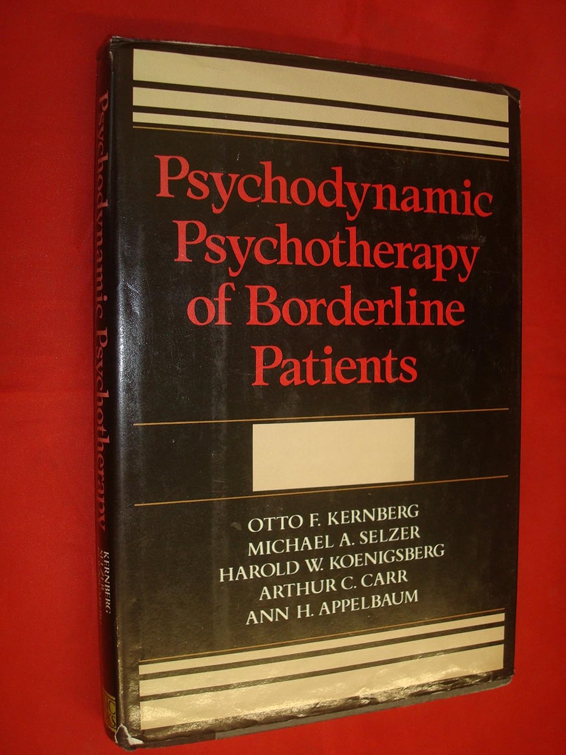 Psychodynamic Psychotherapy Of Borderline Patients: 9780465066438 ...