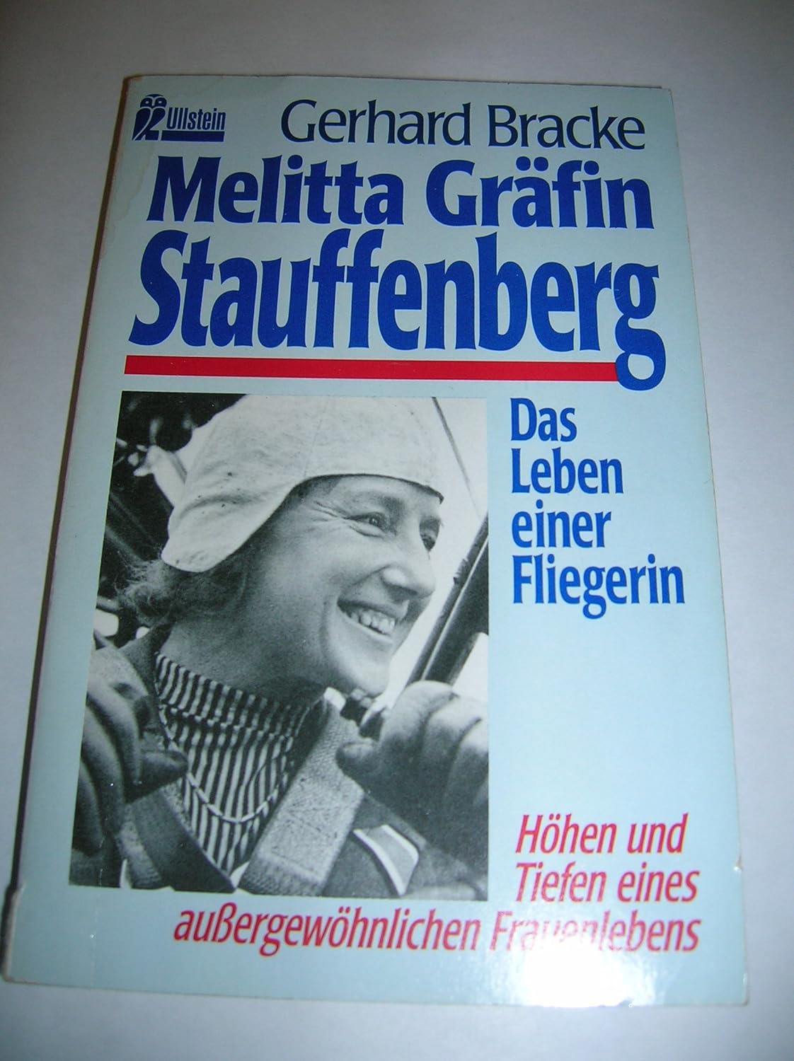 Amazon.com: Melitta Gräfin Stauffenberg. Das Leben einer Fliegerin ...