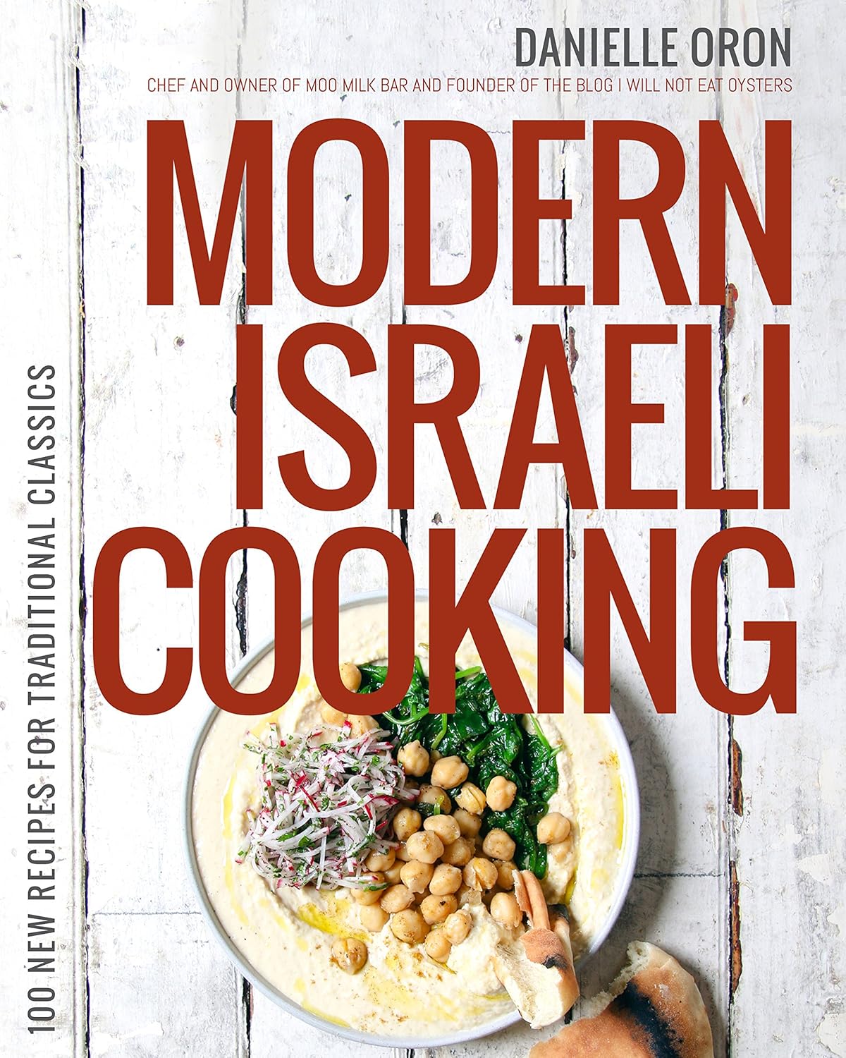 Modern Israeli Cooking: 100 New Recipes for Traditional Classics ...