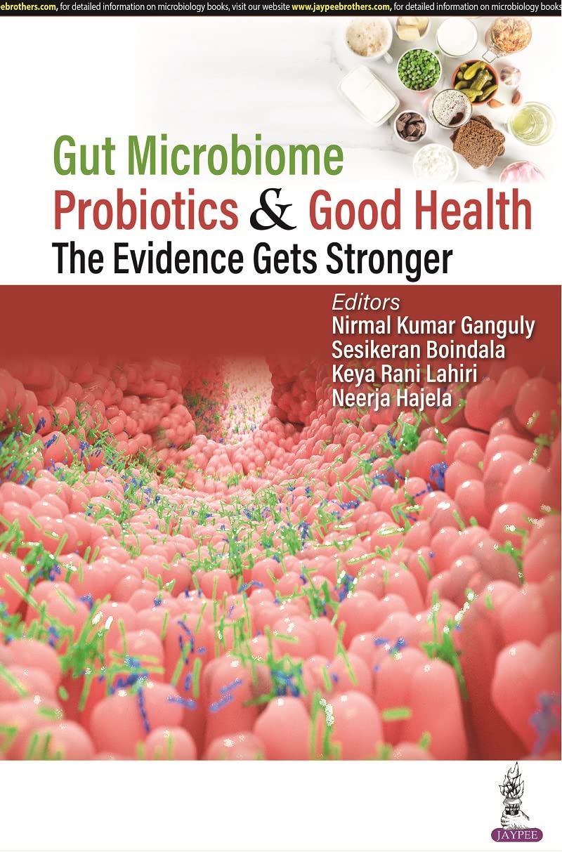 Buy Gut Microbiome, Probiotics, and Good Health: The Evidence Gets ...