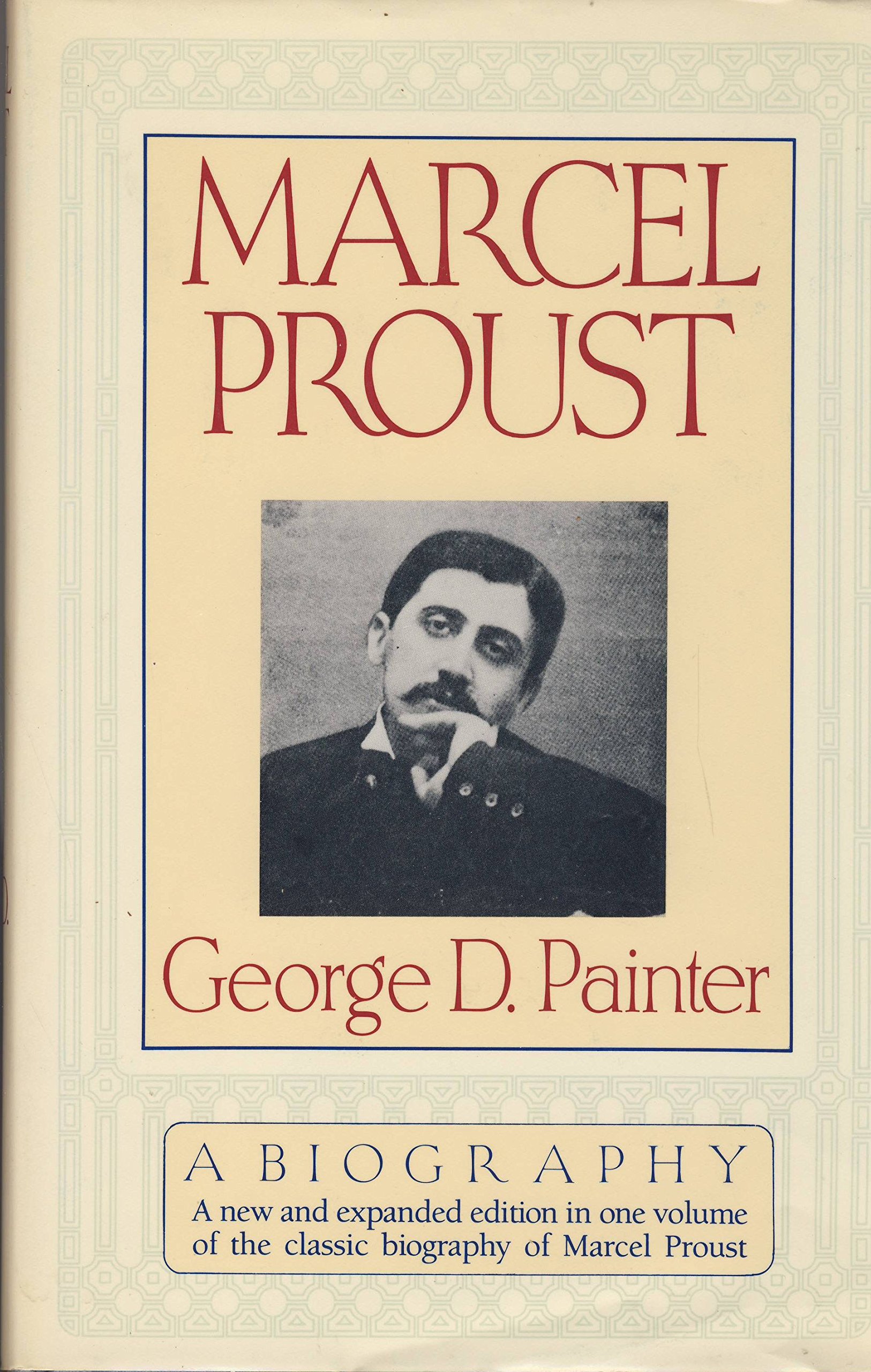Marcel Proust: A Biography: Painter, George D.: 9780394576695: Amazon ...