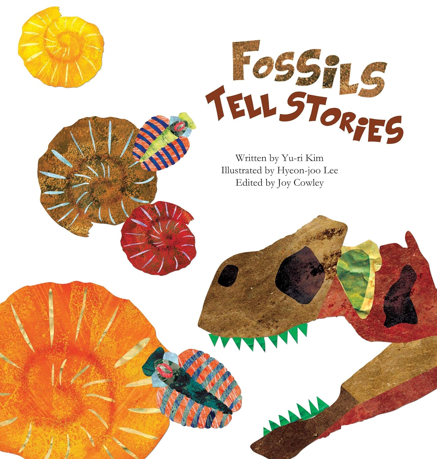 Fossils Tell Stories: Fossils (Science Storybooks): Kim, Yu-ri, Lee ...