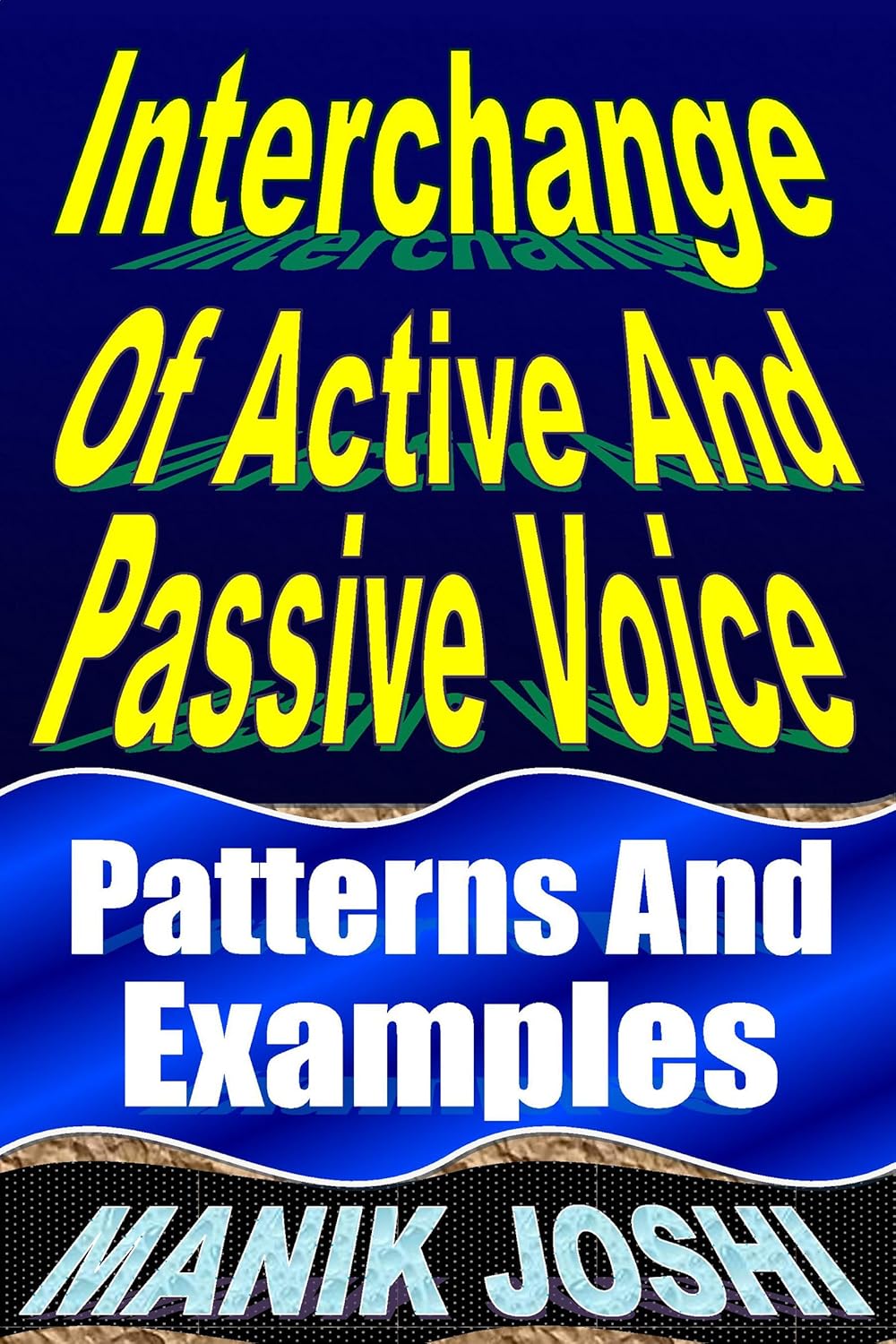 Interchange Of Active And Passive Voice Patterns And Examples English interchange-of-active-and-passive-voice-patterns-and-examples-english