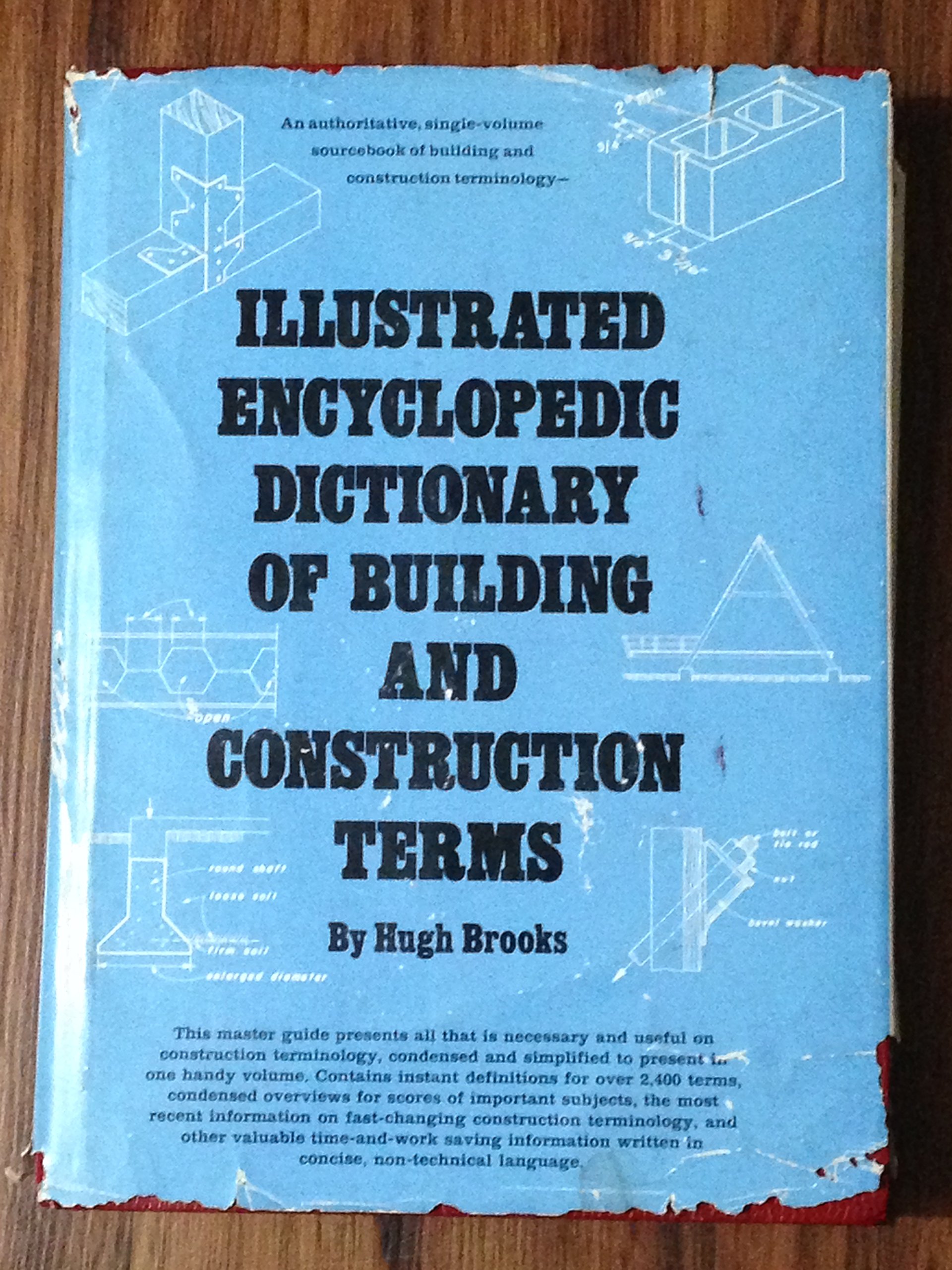 Illustrated Encyclopedic Dictionary of Building and Construction Terms ...