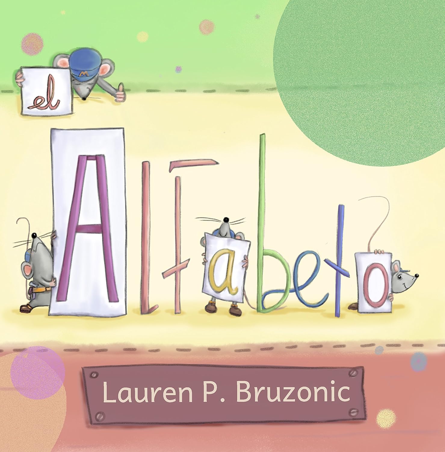 El Alfabeto en español: The Spanish Alphabet (ABC en español) (English ...