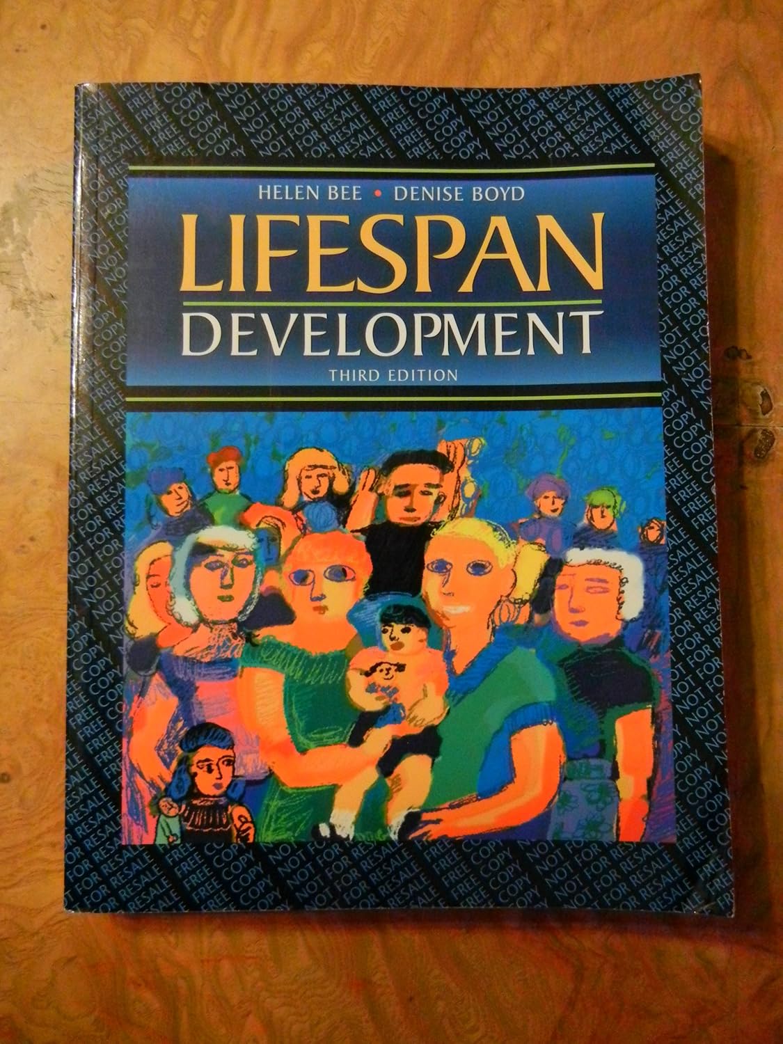 Lifespan Development, Third Edition (Lifespan Development, Third ...
