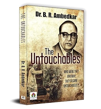The Untouchables: Who Were They and Why They Became Untouchables? : Dr ...