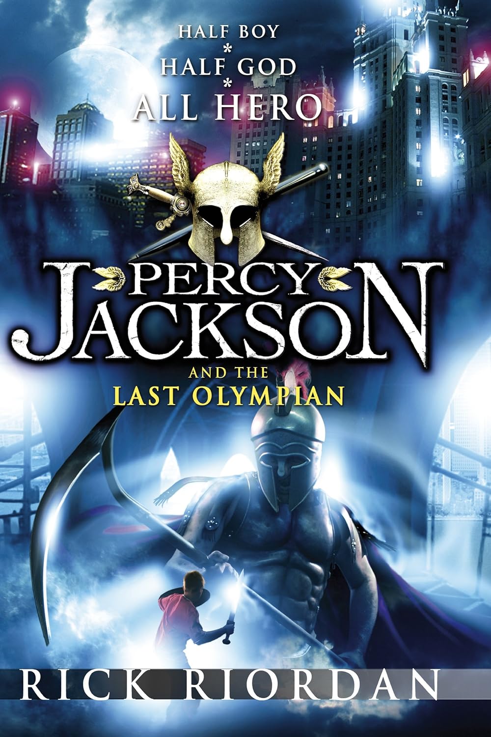 Percy Jackson and the Last Olympian (Book 5): Half Boy, Half God, All ...