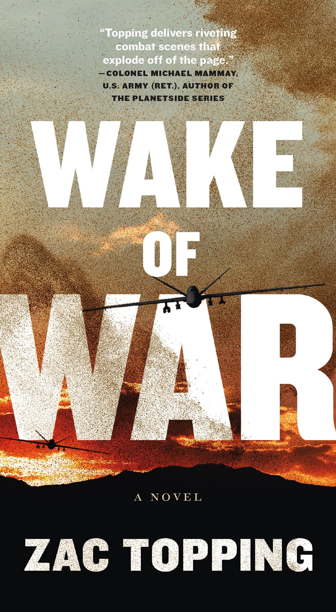 Amazon.com: Wake of War: A Novel: 9781250331328: Topping, Zac: Books