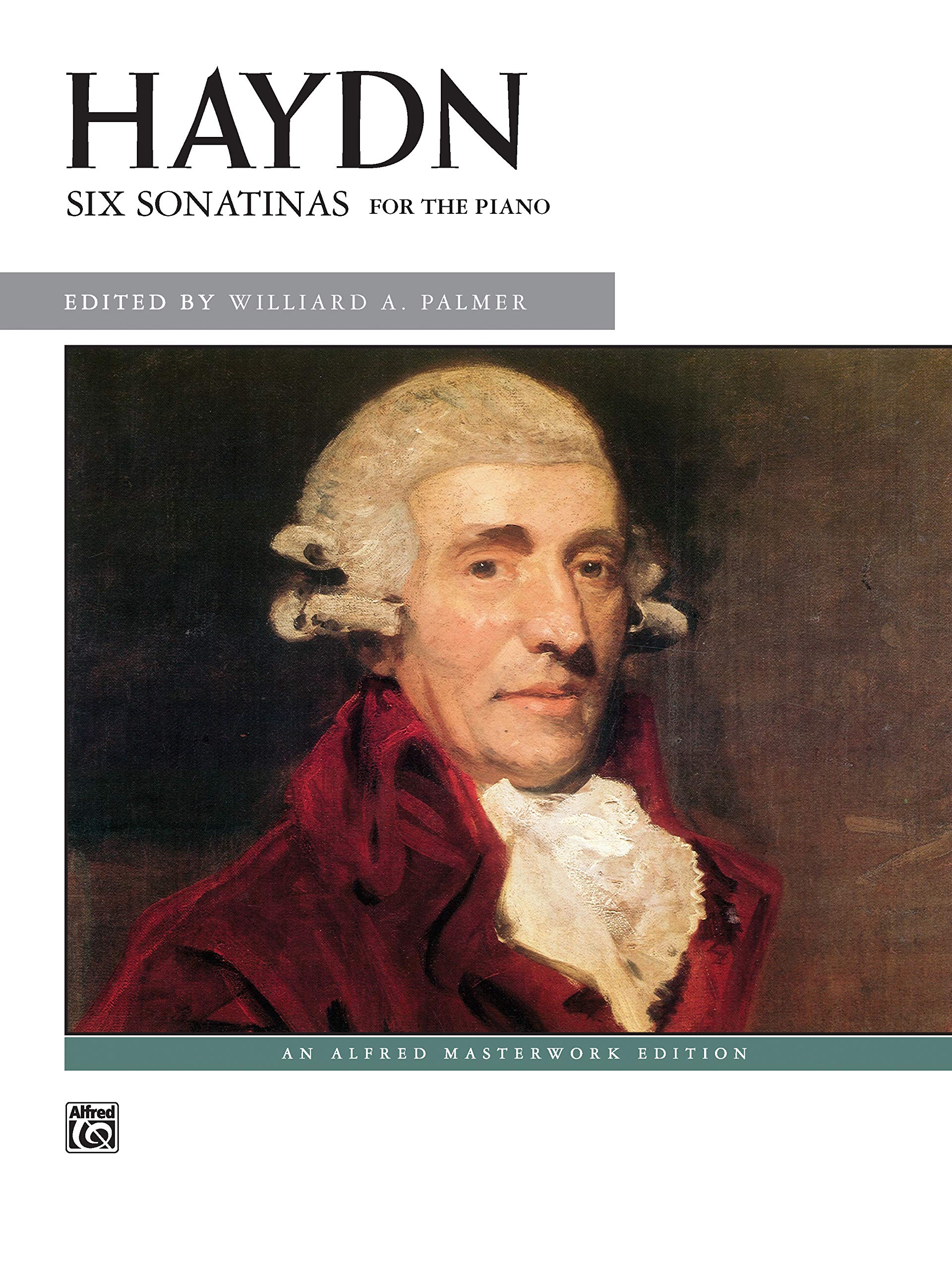 Haydn - 6 Sonatinas (Alfred Masterwork Edition): Haydn, Franz Joseph ...