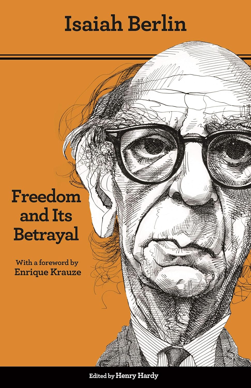 Amazon | Freedom and Its Betrayal: Six Enemies of Human Liberty ...