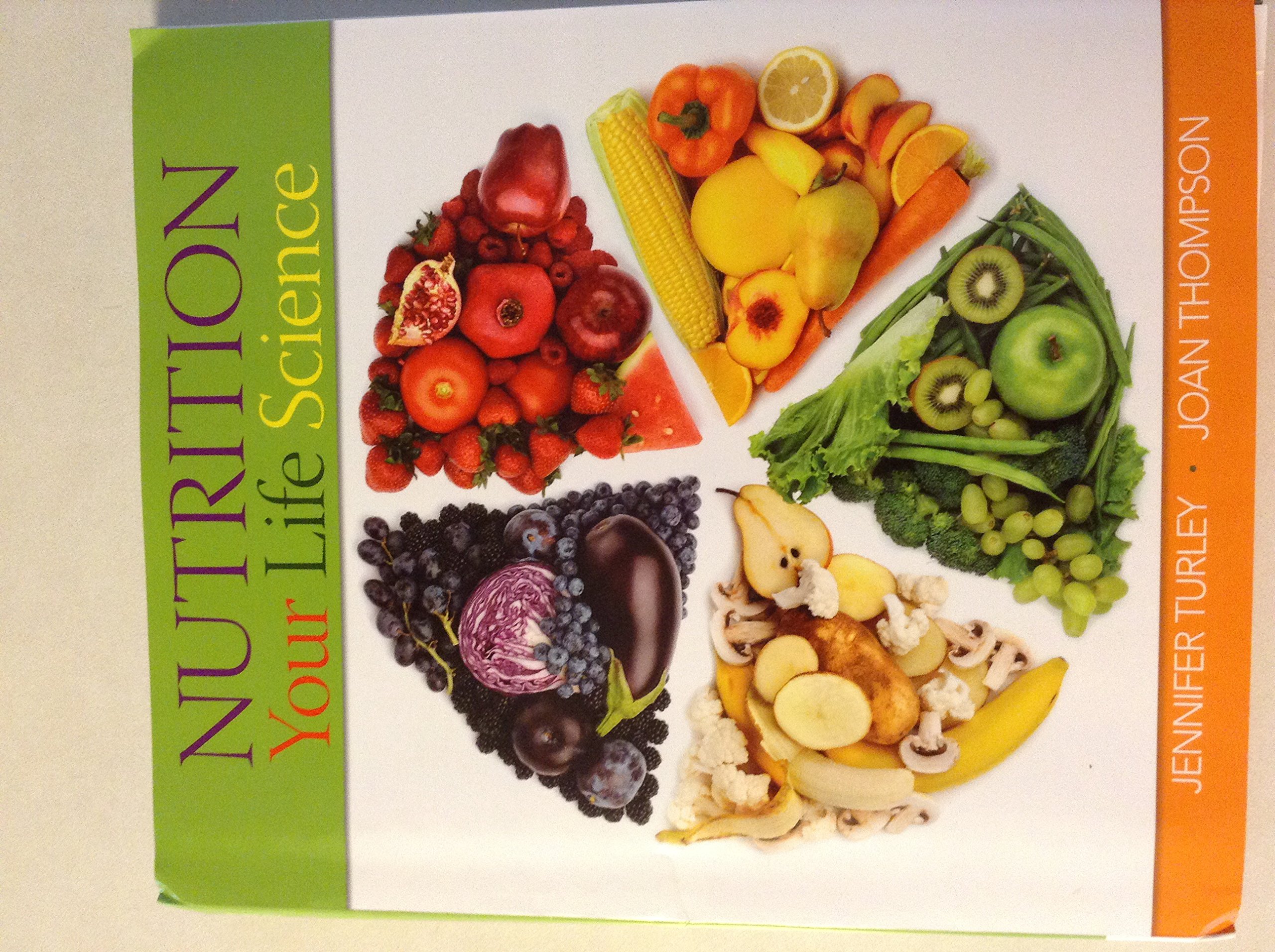 Nutrition: Your Life Science: 9780538494847: Medicine & Health Science ...
