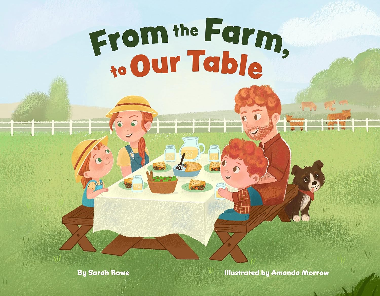 From the Farm, to Our Table: Rowe, Sarah, Morrow, Amanda: 9781957655246 ...