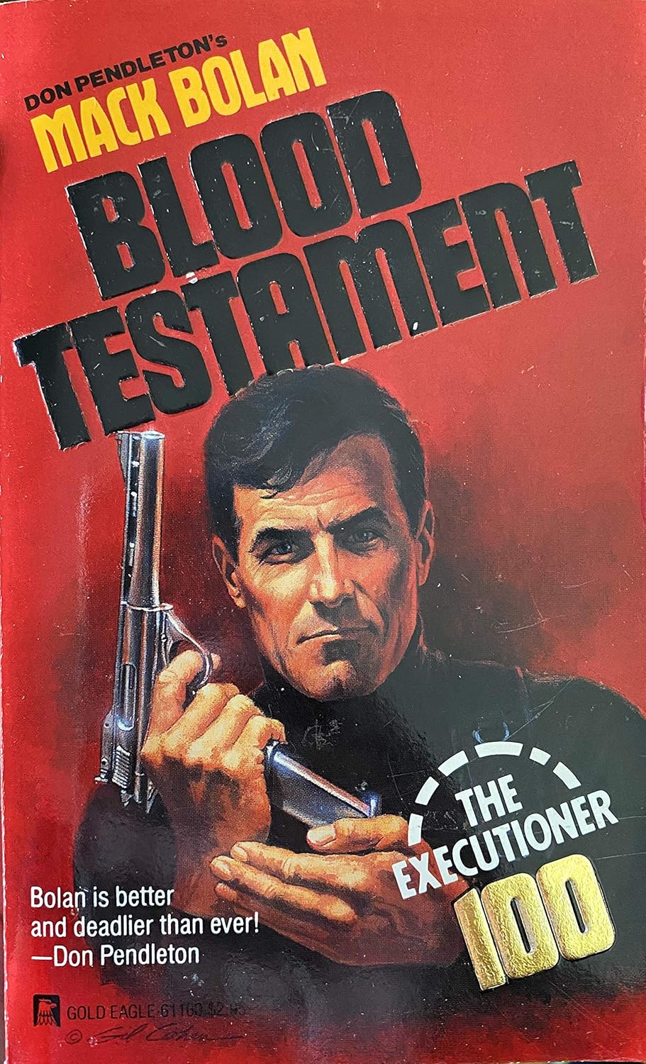 Blood Testament (Mack Bolan the Executioner, No. 100): Don Pendleton ...