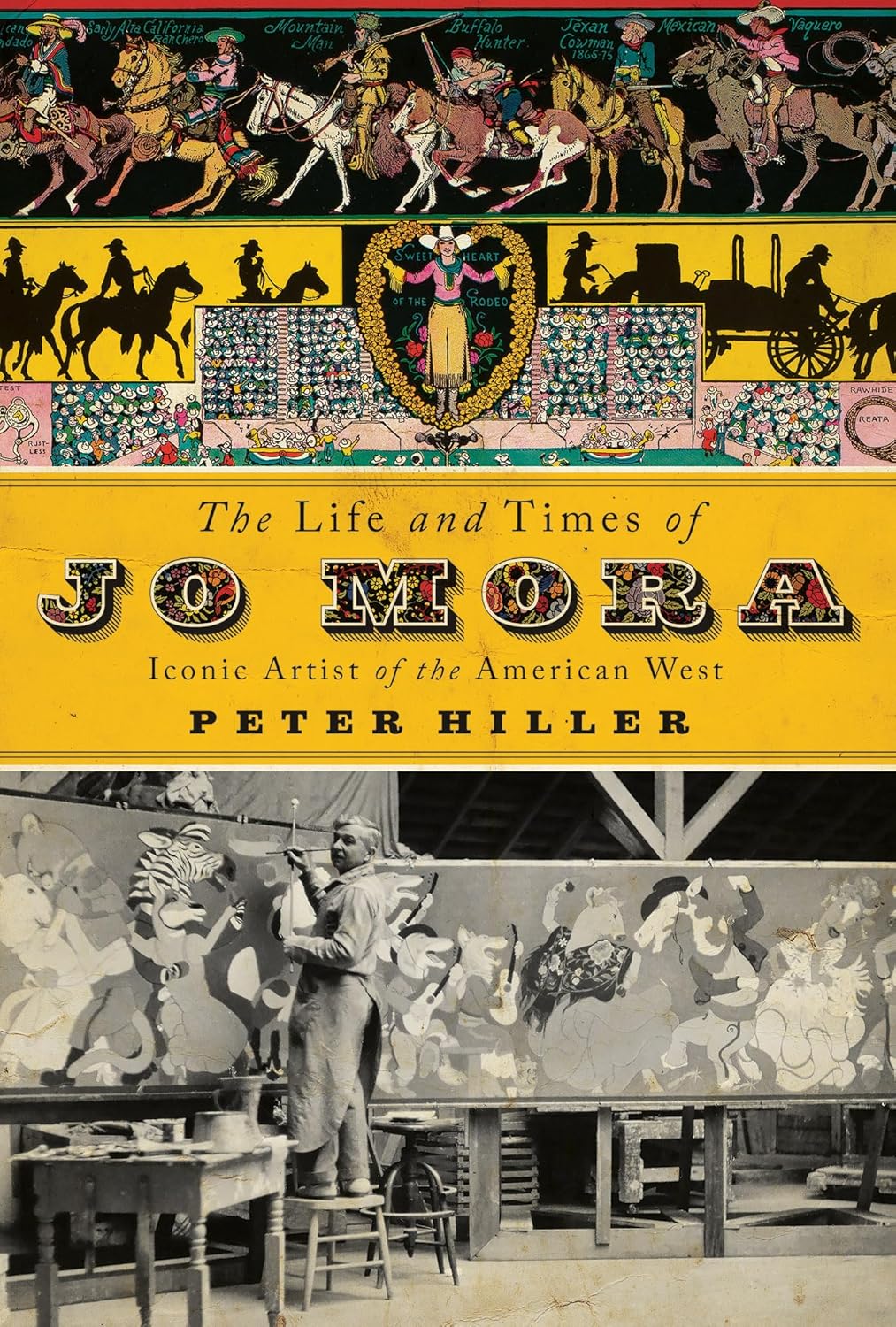 Amazon.com: The Life and Times of Jo Mora: Iconic Artist of the ...