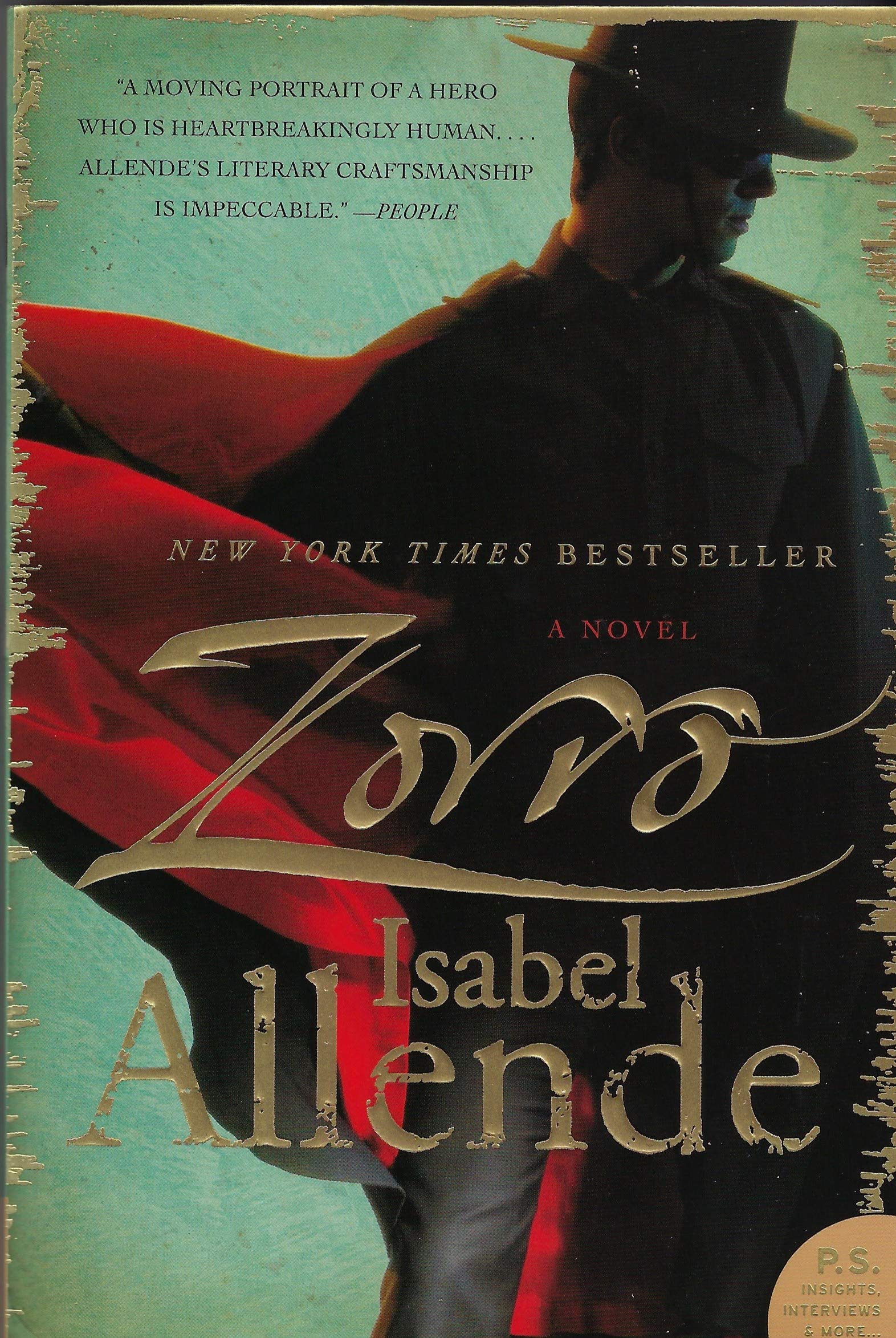 Zorro: A Novel (P.S.): Isabel Allende, Margaret Sayers Peden ...