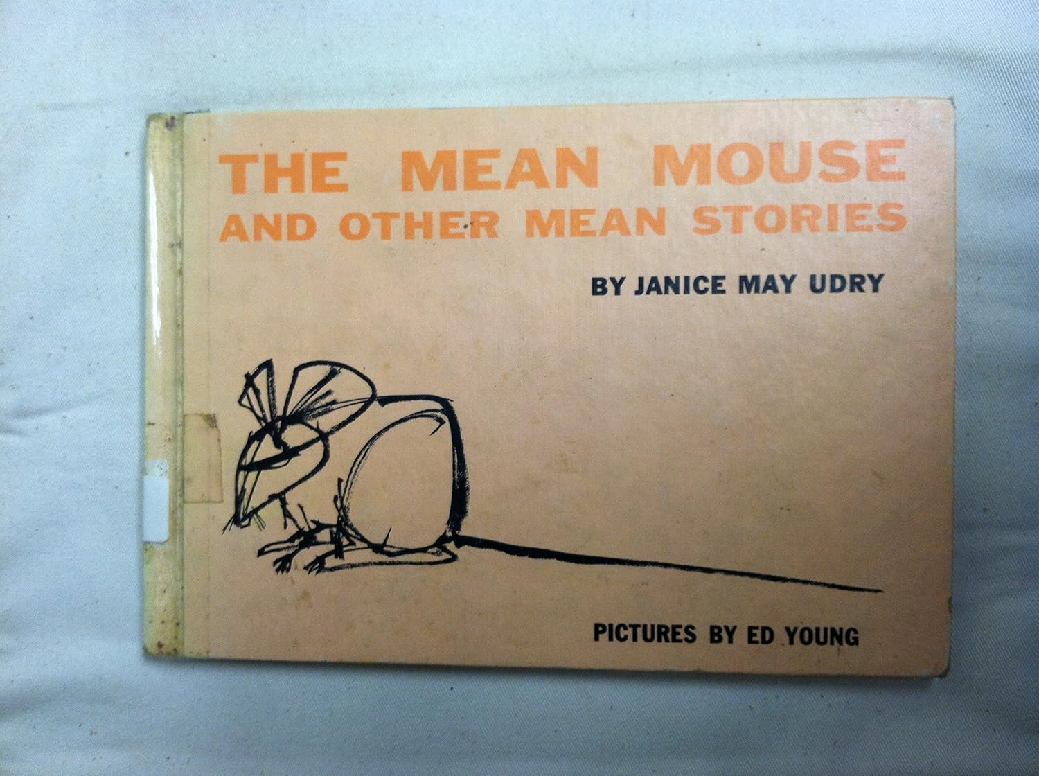 The Mean Mouse And Other Mean Stories: Janice May Udry, Ed Young ...