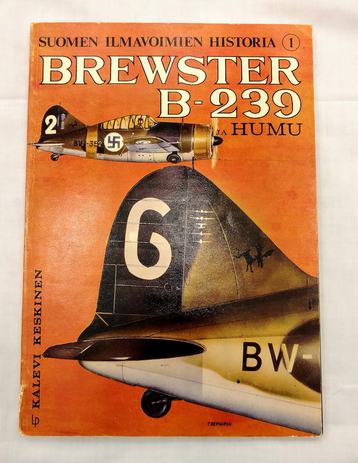 Brewster B-239 Ja Humu: Kalevi Keskinen: Amazon.com: Books