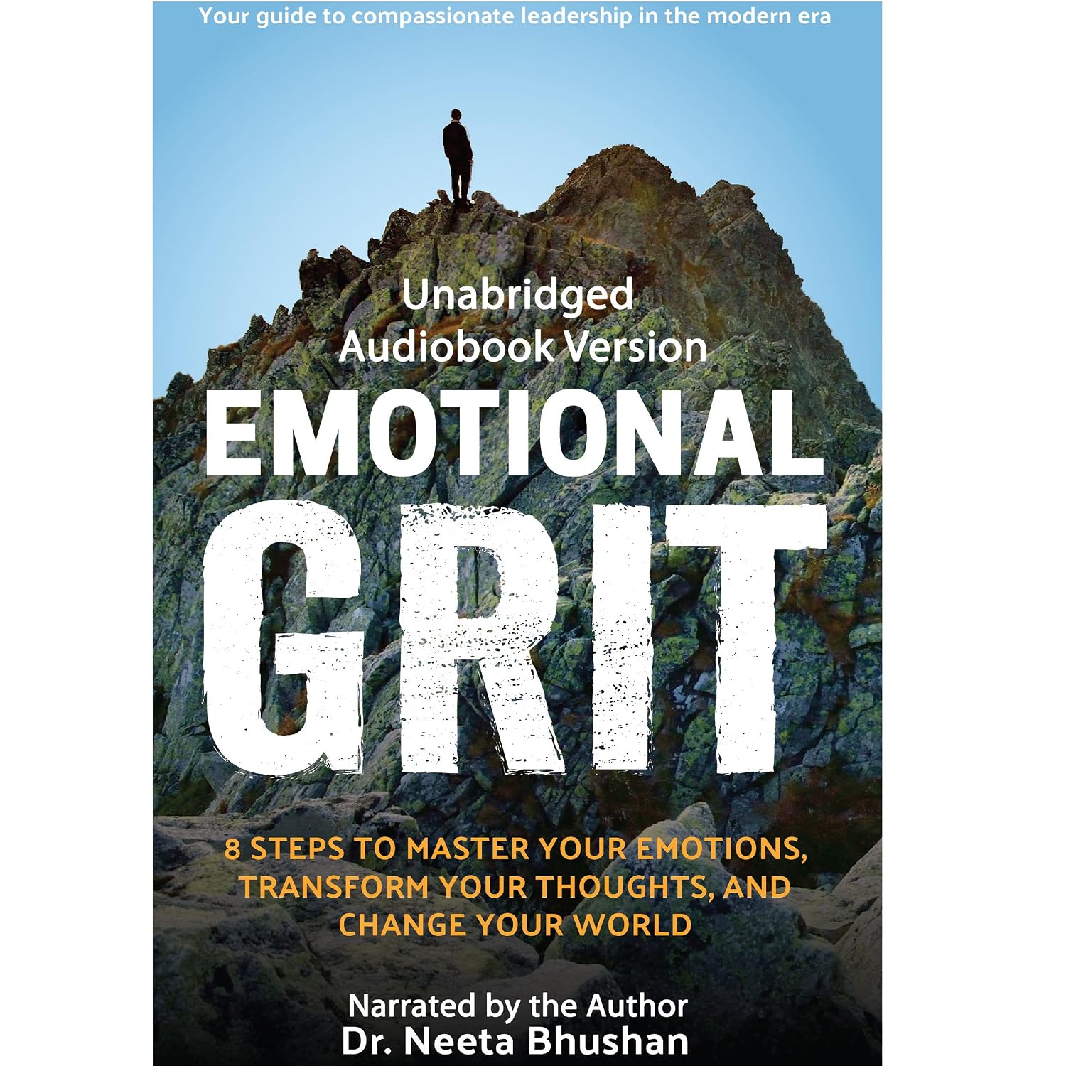 Amazon.com: Emotional Grit: 8 Steps to Master Your Emotions, Transform ...