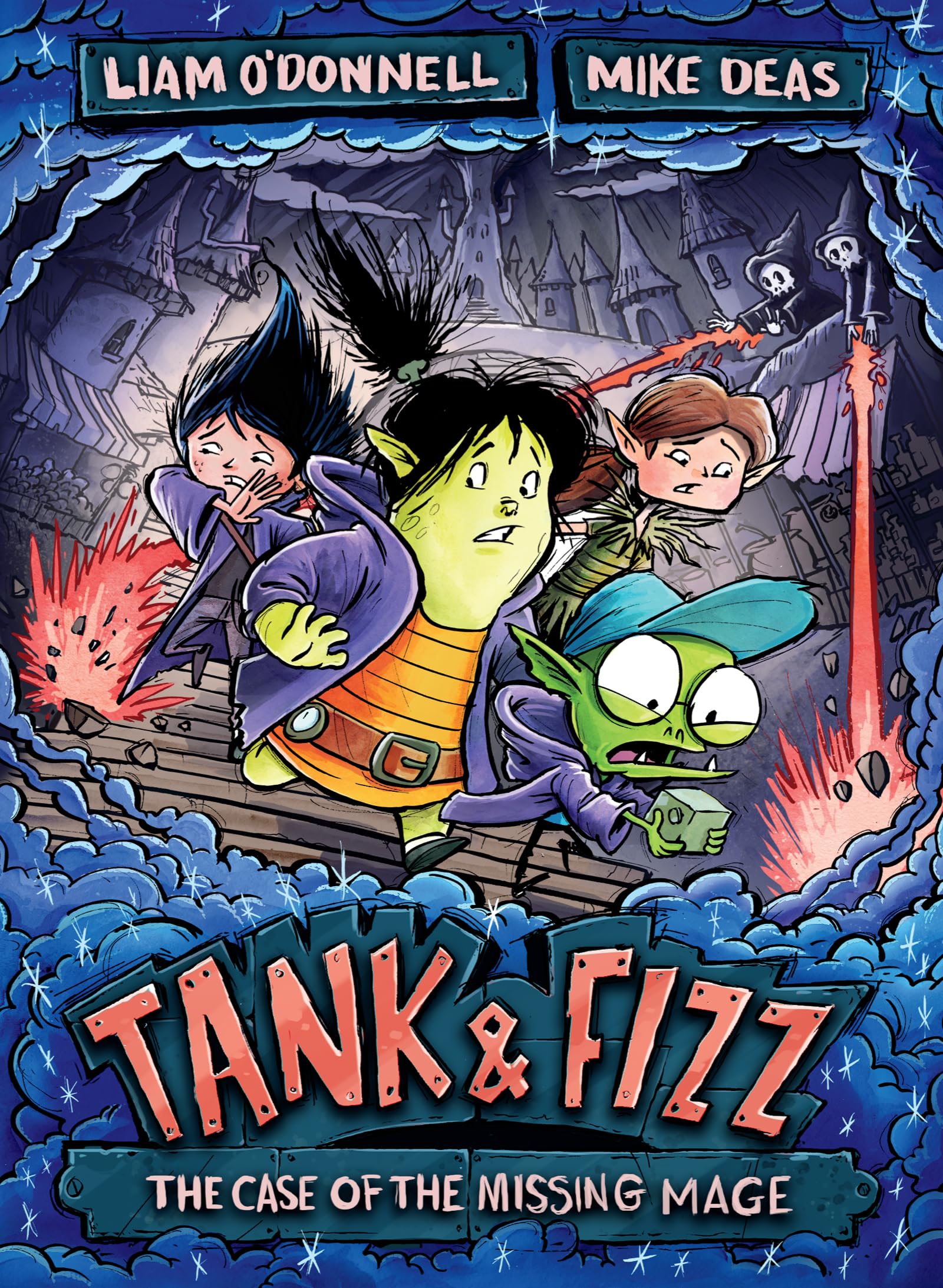 Tank & Fizz: The Case of the Missing Mage (Tank & Fizz, 3): O'Donnell ...