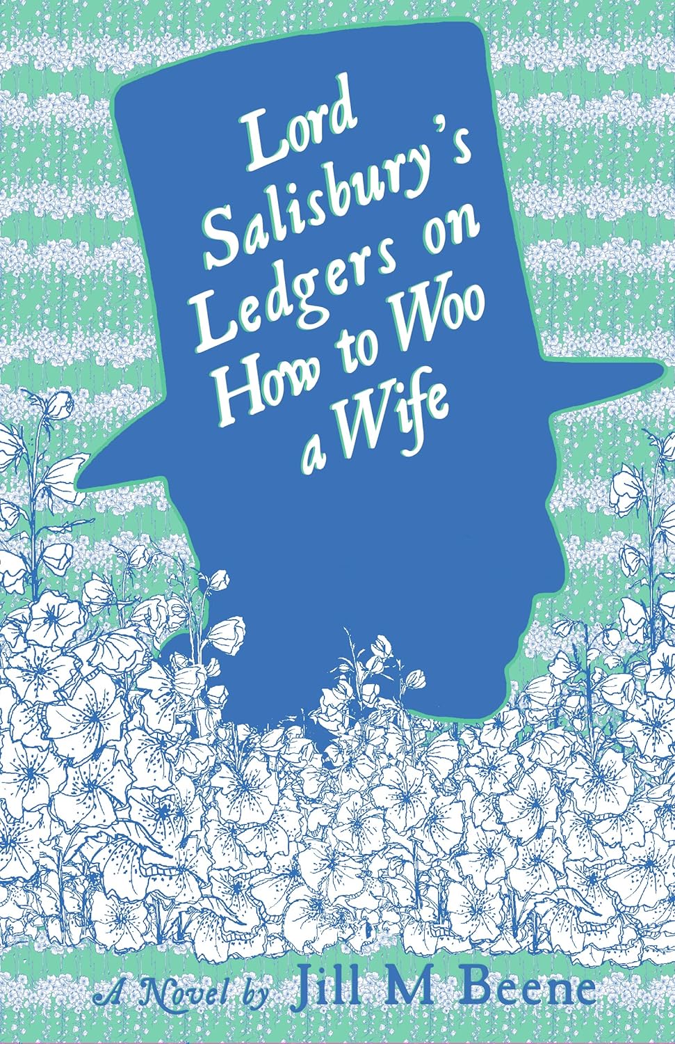 Lord Salisbury's Ledgers on How to Woo a Wife (Love from London Book 2 ...