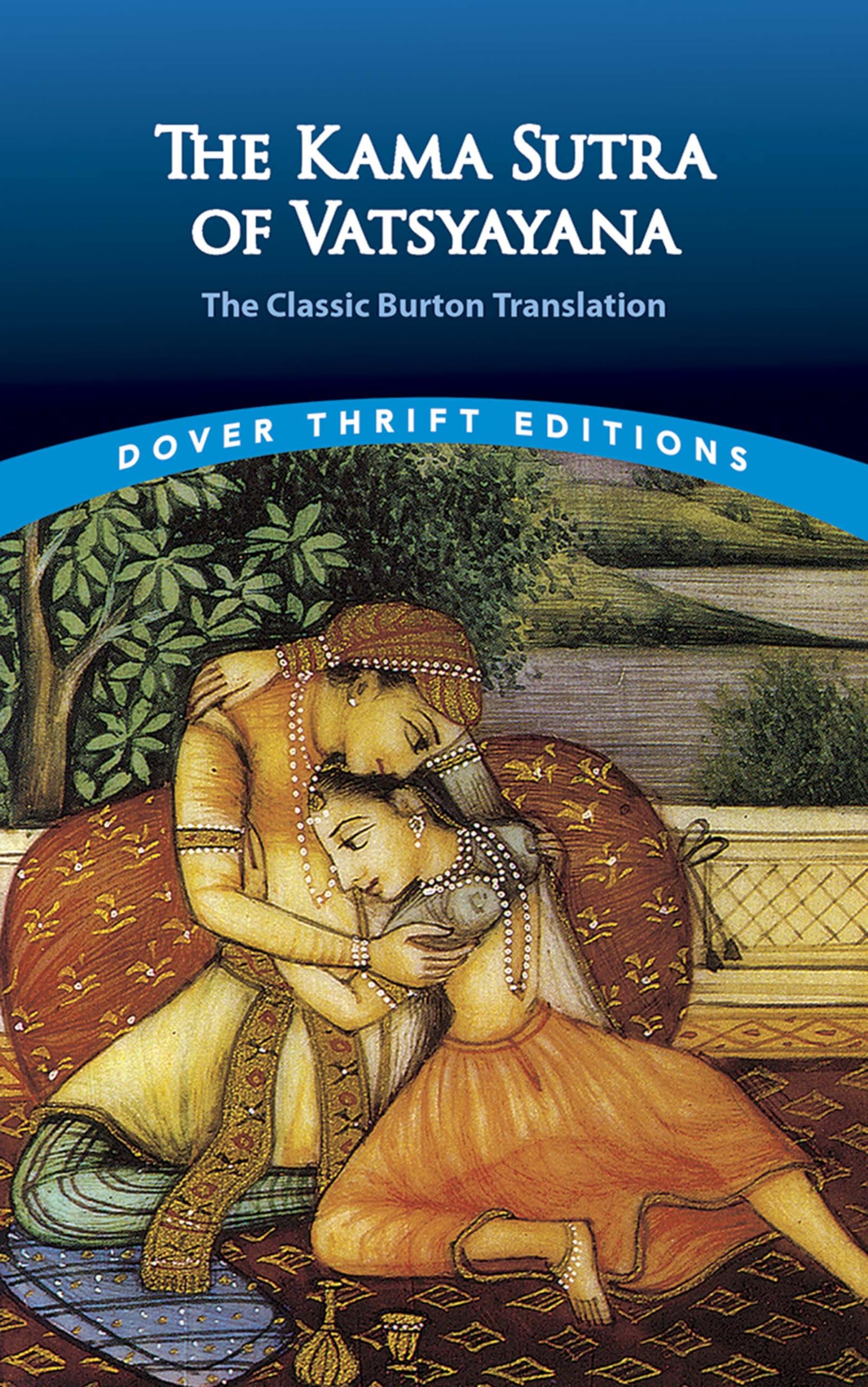 The Kama Sutra of Vatsyayana: The Classic Burton Translation | Amazon ...