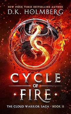 Amazon.com: Cycle of Fire: An Elemental Warrior Series (The Cloud Warrior Saga Book 11) eBook ...
