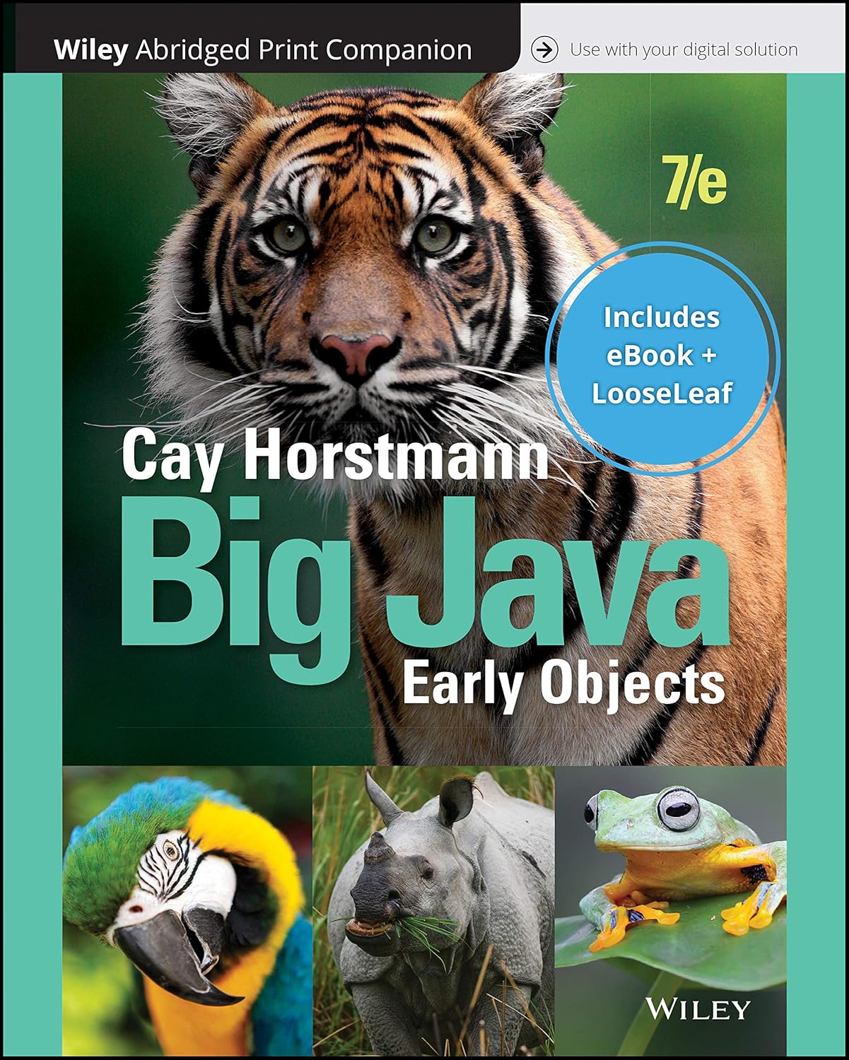 Big Java: Early Objects, 7e Abridged Print Companion with Wiley E-Text ...