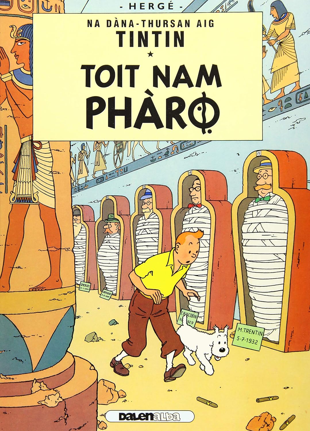 Tintin: Toit Nam Pharo (Gaelic): Hergé, Gillebrìde Mac'illemhaoil ...