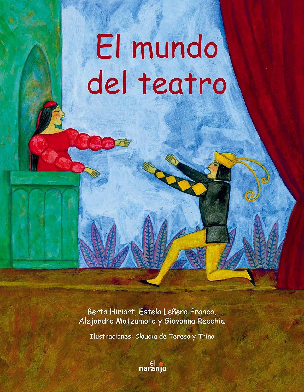 Amazon | El mundo del Teatro/ The World of Theatre | Hiriart, Berta ...