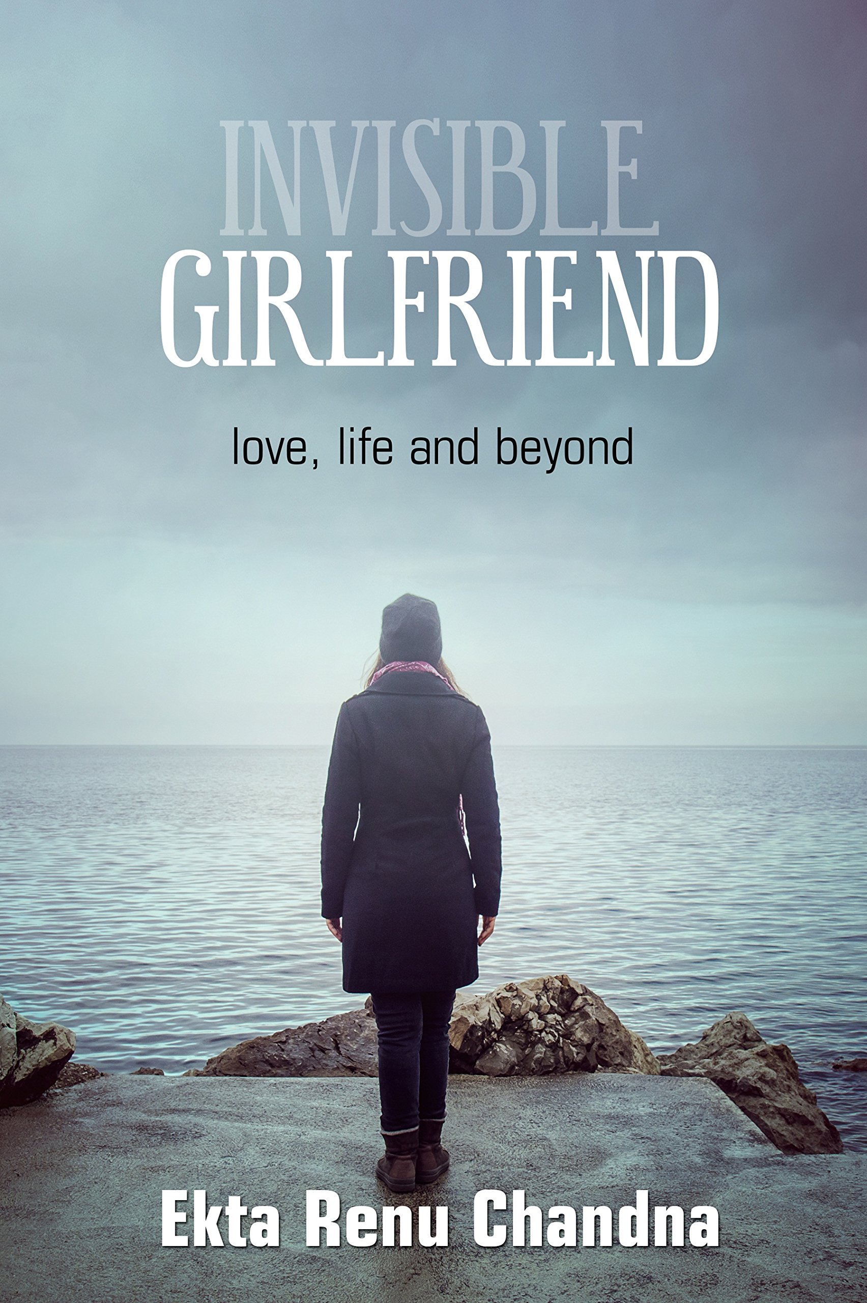 Buy Invisible Girlfriend- Love, Life and Beyond Book Online at Low ...